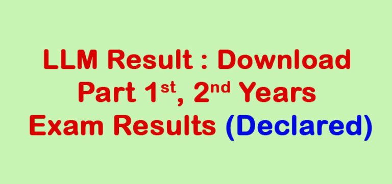 LLM Result 2025 (Declared): Download 1st, 2nd Year Semester Exam Results